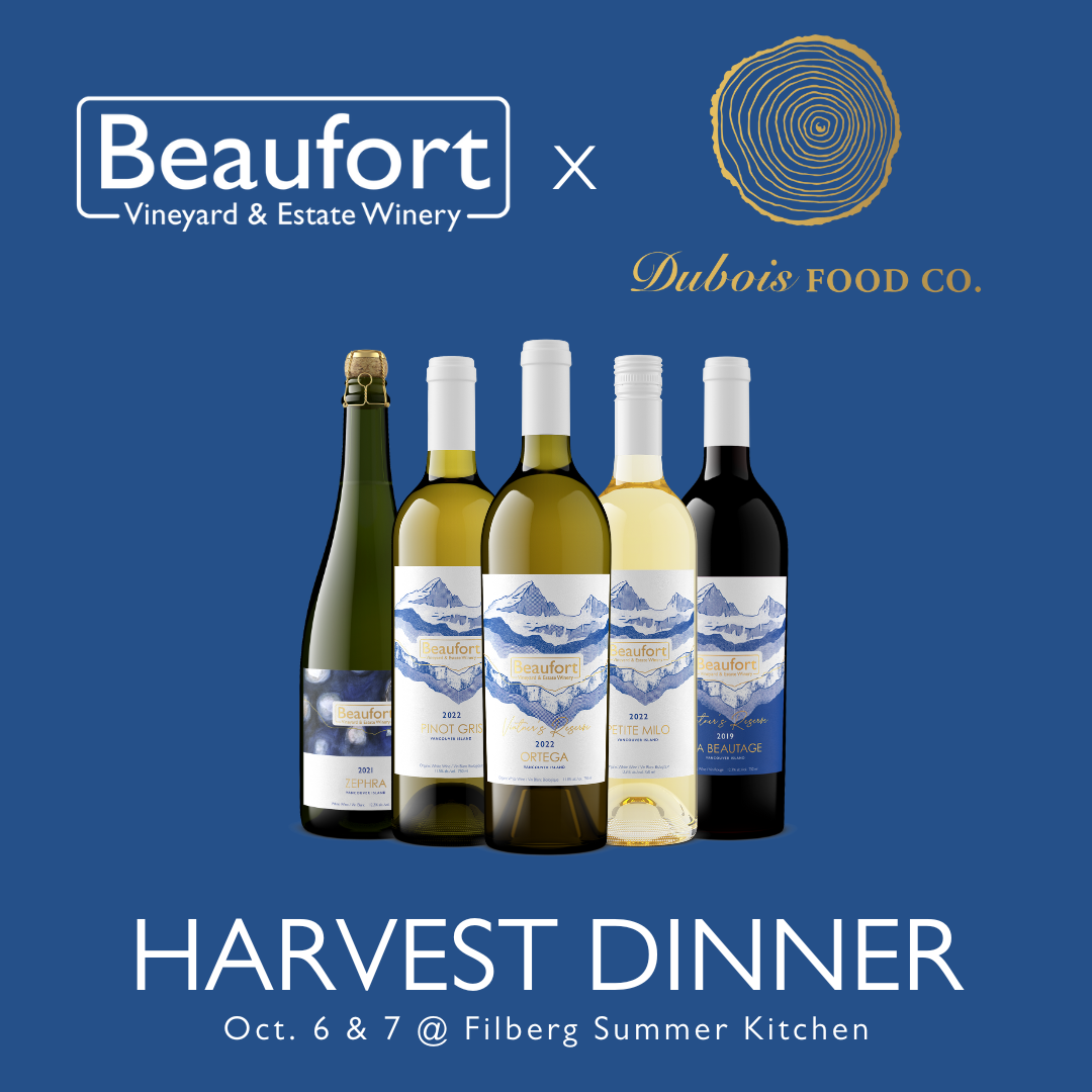 Beaufort x Dubois Food Co. Harvest Dinner - Beaufort Vineyard and ...